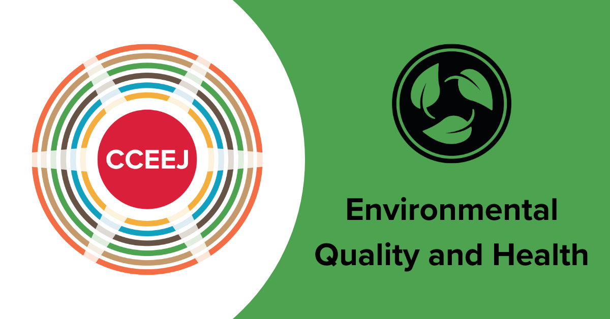 Environmental Quality & Health | Climate Energy and Environmental ...